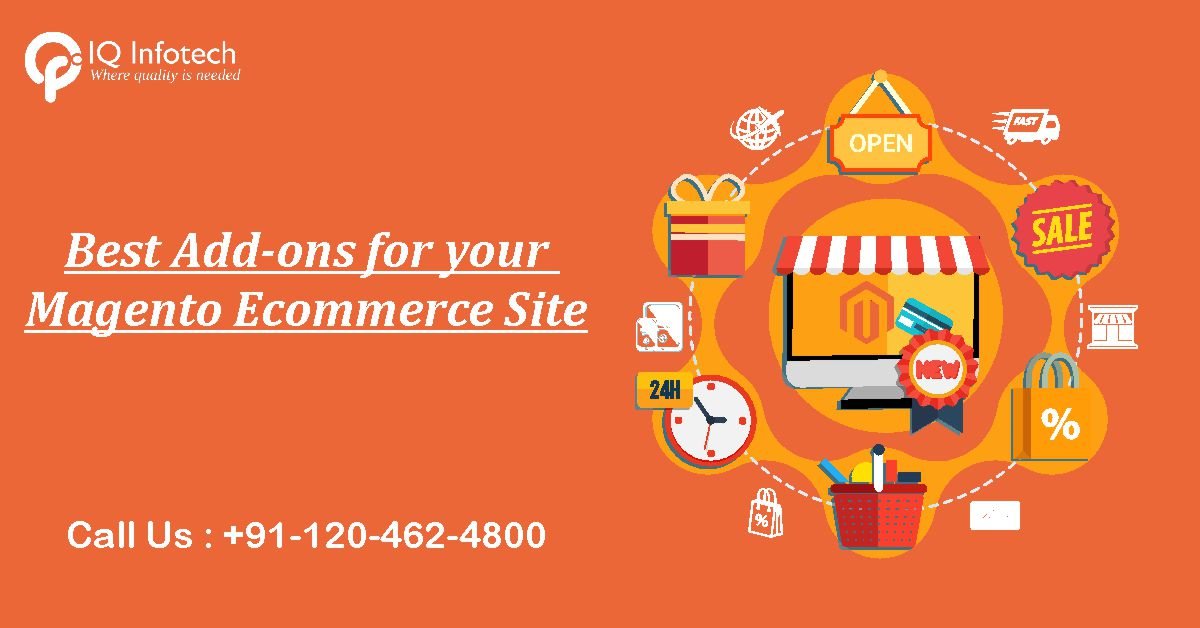 Best Add Ons For Your Magento Ecommerce Site Iq Infotech Blog